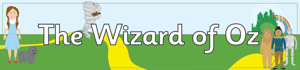 The Wizard Of Oz Display Banners | Free Early Years & Primary Teaching ...